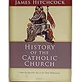 History of the Catholic Church: From the Apostolic Age to the Third ...