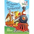 Oh, the Things They Invented!: All About... by Worth, Bonnie