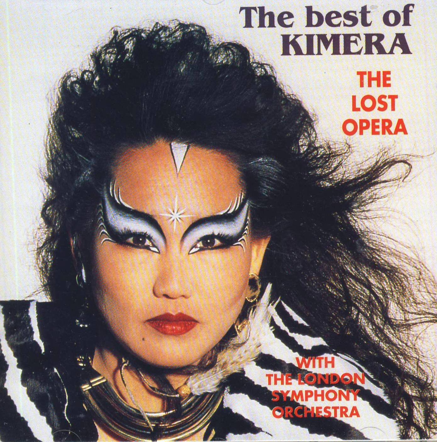 The Best of Kimera - The Lost Opera.: Kimera, The London Symphony ...