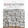 Amazon.com: Selbu Mittens: Discover the Rich History of a Norwegian ...