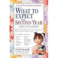 What to Expect the First Year, Second Edition: Sandee Hathaway, Arlene ...