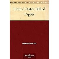 United States Bill of Rights - Kindle edition by United States ...