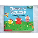 Amazon.com: There's a Square: A Book About Shapes (Story Corner ...