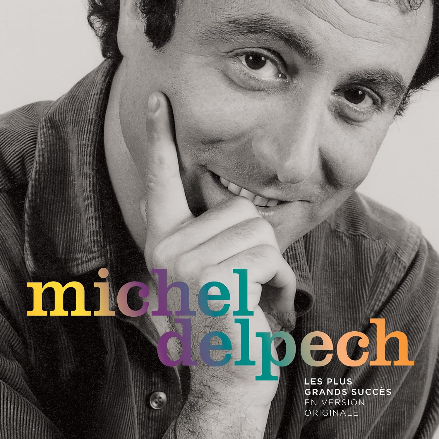 MICHEL DELPECH | DISCOGRAPHIE | SITE OFFICIEL