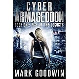 Reign of the Locusts: A Post-Apocalyptic Techno Thriller (Cyber ...