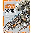 Star Wars Complete Vehicles New Edition: Hidalgo, Pablo, Fry, Jason ...