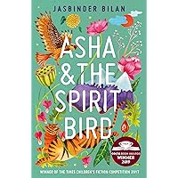 Asha & the Spirit Bird: Bilan, Jasbinder: 9781911490197: Amazon.com: Books