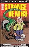The Fortean Times Book of Strange Deaths MagBook: Amazon.co.uk ...