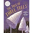 The Tale of Three Trees – A Traditional Folktale: Angela Elwell Hunt ...