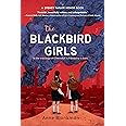 The Blackbird Girls: Blankman, Anne: 9781984837356: Amazon.com: Books
