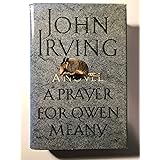 A Prayer for Owen Meany: Irving, John: 9780345361790: Books - Amazon.ca