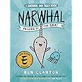 Narwhal: Unicorn of the Sea (A Narwhal and Jelly Book #1): Clanton, Ben ...