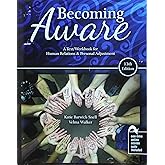 Amazon.com: Becoming Aware: A Text/Workbook for Human Relations and ...