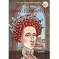 Who Was Queen Elizabeth I?: Eding, June, Who HQ, Harrison, Nancy ...
