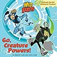 Go, Creature Powers! (Wild Kratts) (Pictureback(R)): Kratt, Chris, Kratt, Martin: 9781101933060 ...