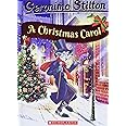 Geronimo Stilton Classic Tales: A Christmas Carol: Stilton, Geronimo ...