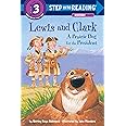 Amazon.com: Lewis and Clark: A Prairie Dog for the President (Step into ...