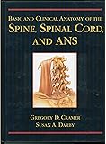 Clinical Anatomy of the Spine, Spinal Cord, and ANS: 9780323079549 ...
