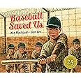 Baseball Saved Us: 25th Anniversary Edition: Ken Mochizuki, Dom Lee ...