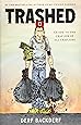 Amazon.com: Trashed (9781419714542): Backderf, Derf: Books