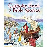 My Big Book of Catholic Bible Stories: Saxton, Heidi Hess, Carabetta ...