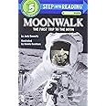 Moonwalk: The First Trip to the Moon (Step-Into-Reading, Step 5 ...