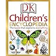DK Children's Encyclopedia: The Book that Explains Everything: DK: 9781465462077: Amazon.com: Books