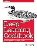 Amazon.com: Deep Learning: A Practitioner's Approach eBook: Patterson, Josh, Gibson, Adam ...
