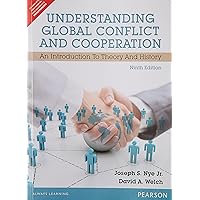 Understanding Global Conflict and Cooperation: An Introduction to ...