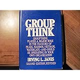 Victims of Groupthink: Amazon.co.uk: Irving Lester Janis: 9780395140444 ...