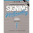 Amazon.com: Signing Naturally Student Workbook: Level 1, Expanded ...