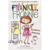 Amazon.com: Fashion Frenzy (Frankly, Frannie): 9780448455440: Stern, AJ ...