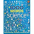 1000 Words: Science: Build Knowledge, Vocabulary, and... by DK