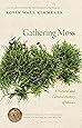 Amazon.com: Gathering Moss: A Natural and Cultural History of Mosses ...
