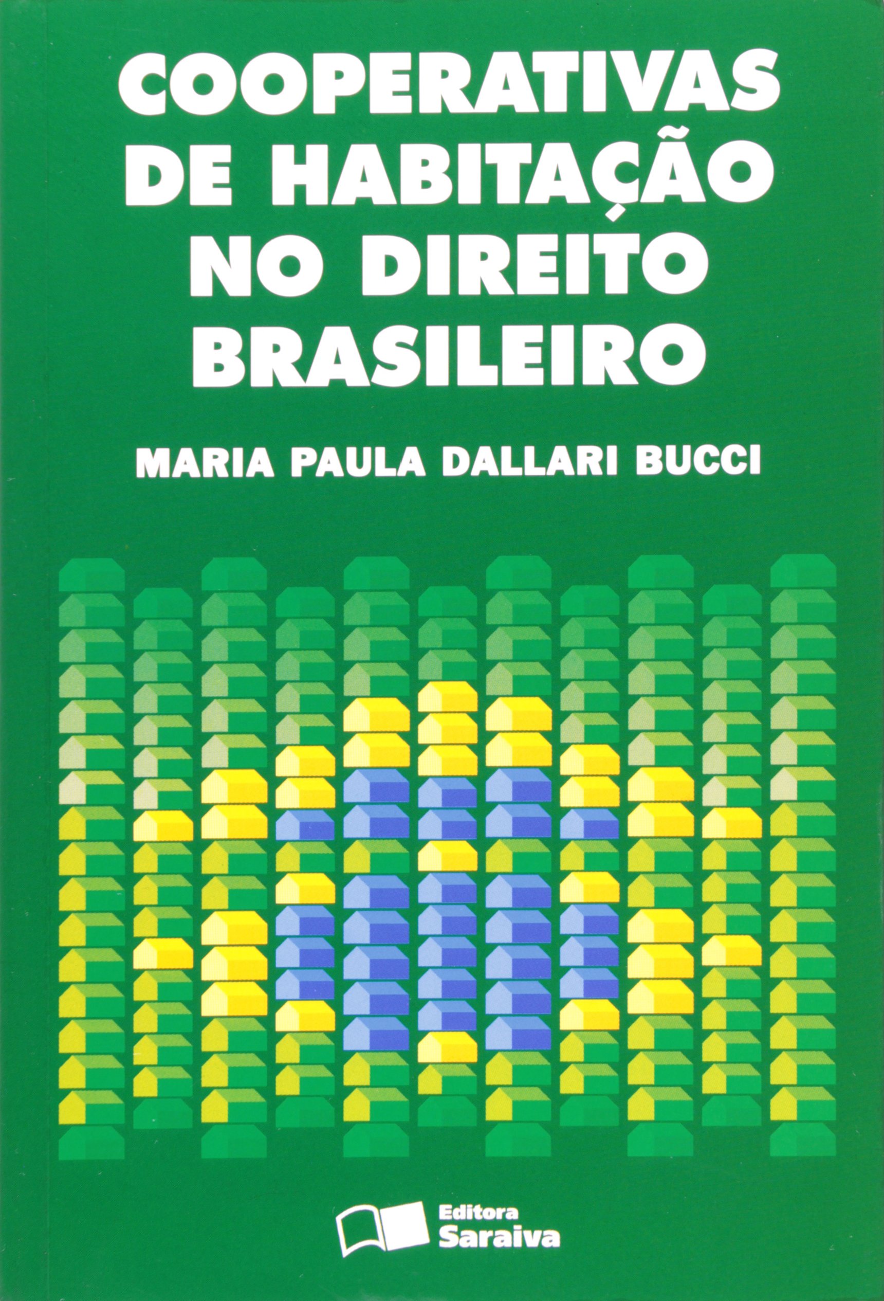 Cooperativas de Habitação no Direito Brasileiro PDF Maria Paula Dallari ...