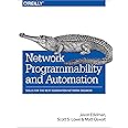 Network Programmability and Automation: Skills for the Next-Generation ...