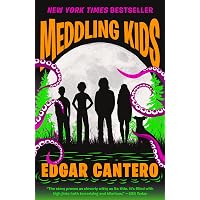 Meddling Kids: A Novel (Blumhouse Books): Cantero, Edgar: 9781101974445 ...