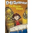 Amazon.com: The Missing Mummy (A to Z Mysteries): 9780375802683: Roy ...