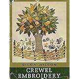 The Craft of Crewel Embroidery: Erica Wilson: Amazon.com: Books