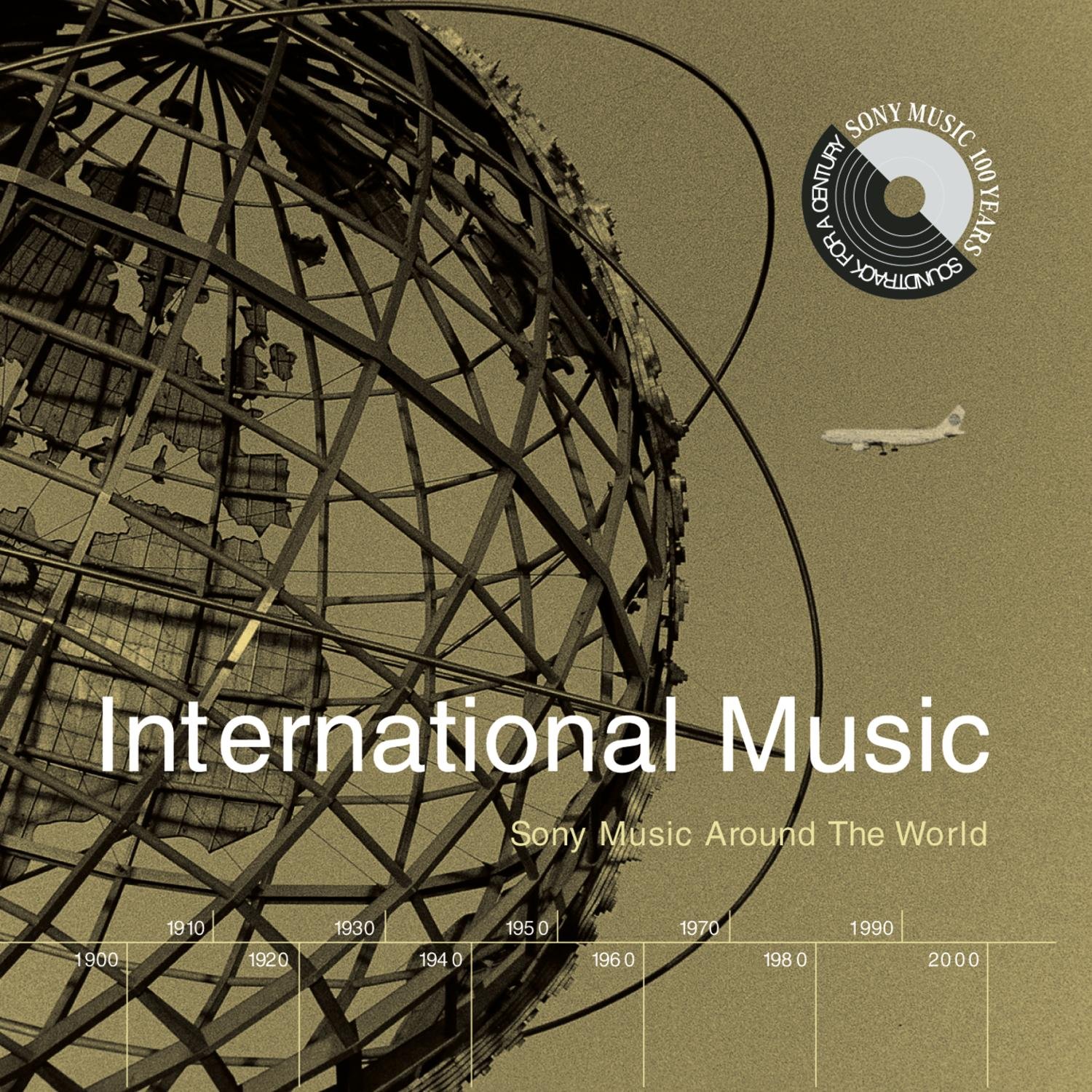 Various Artists - International Music: Sony Music Around The World ...