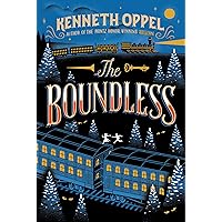 The Boundless: Oppel, Kenneth, Tierney, Jim: 9781442472891: Amazon.com: Books