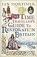 The Time Traveller's Guide to Medieval England: A Handbook for Visitors ...