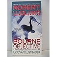 Robert Ludlum's The Bourne Objective (Jason Bourne, Book 8): Van ...