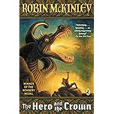 The Hero and the Crown: McKinley, Robin: 9780441328093: Amazon.com: Books
