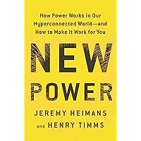 Amazon.com: New Power: How Power Works in Our Hyperconnected World--and ...
