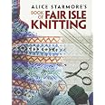 Amazon.com: Alice Starmore's Book of Fair Isle Knitting (Dover Knitting ...