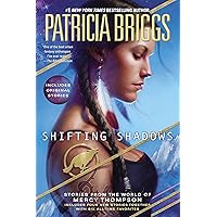 Shifting Shadows: Stories from the World of Mercy Thompson (A Mercy ...