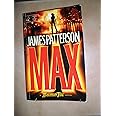 Amazon.com: Max (Maximum Ride, Book 5): 9780446194068: Patterson, James ...