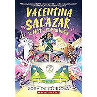 Valentina Salazar is not a Monster Hunter: Córdova, Zoraida ...