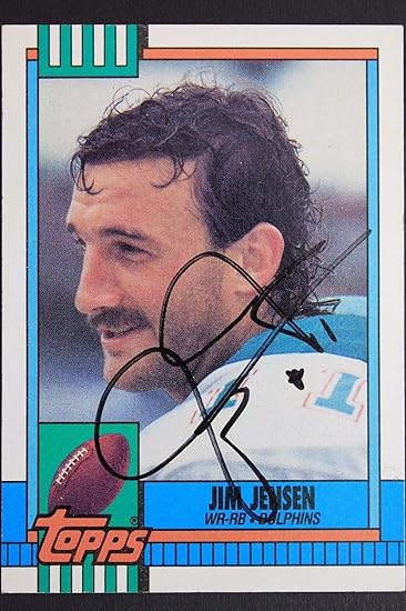 Jim Jensen Miami Dolphins BU Autograph 1990 Topps #333 Signed Card 16J ...